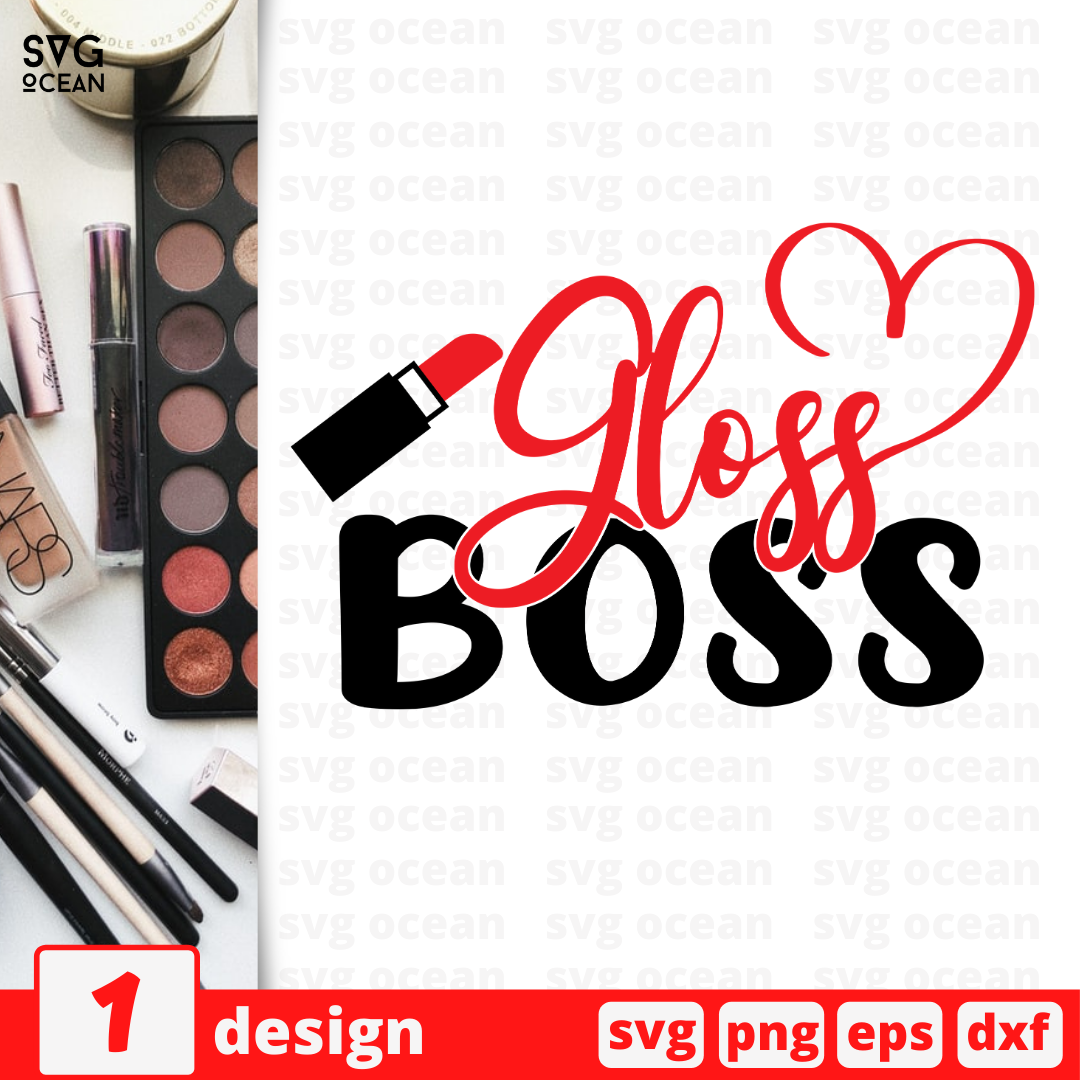 Gloss Boss SVG bundle vector for instant download - Svg Ocean — svgocean