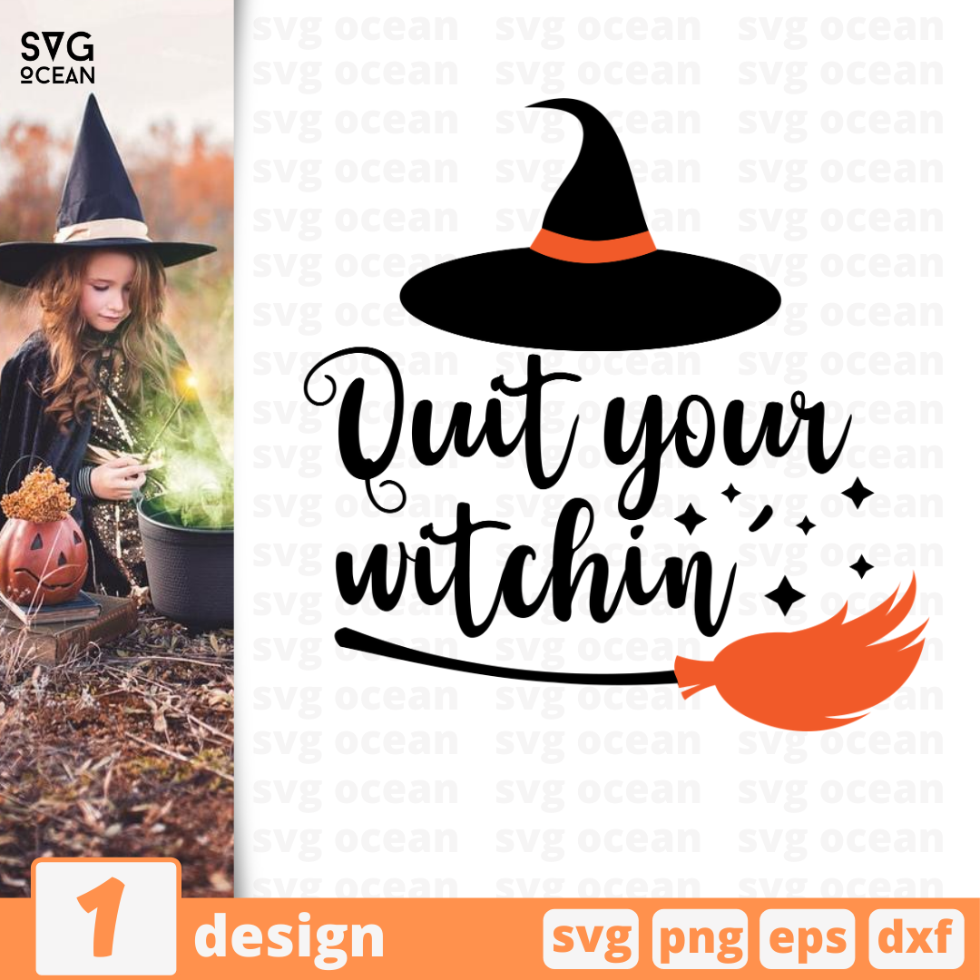 Quit your witchin' SVG bundle vector for instant download - Svg Ocean ...