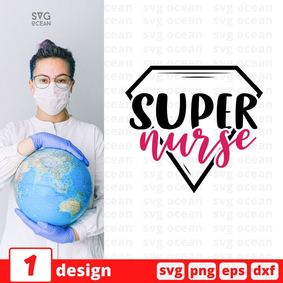 Super nurse vector for instant download - Svg Ocean — svgocean
