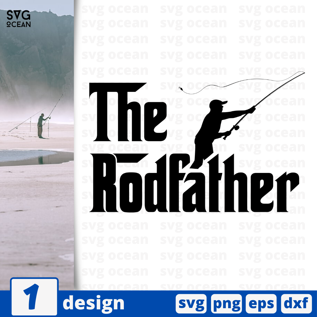 The Rodfather SVG bundle vector for instant download - Svg Ocean — svgocean