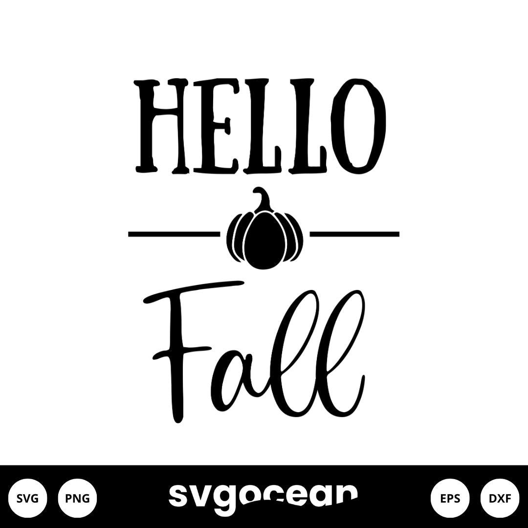Hello Fall Svg vector for instant download - Svg Ocean — svgocean