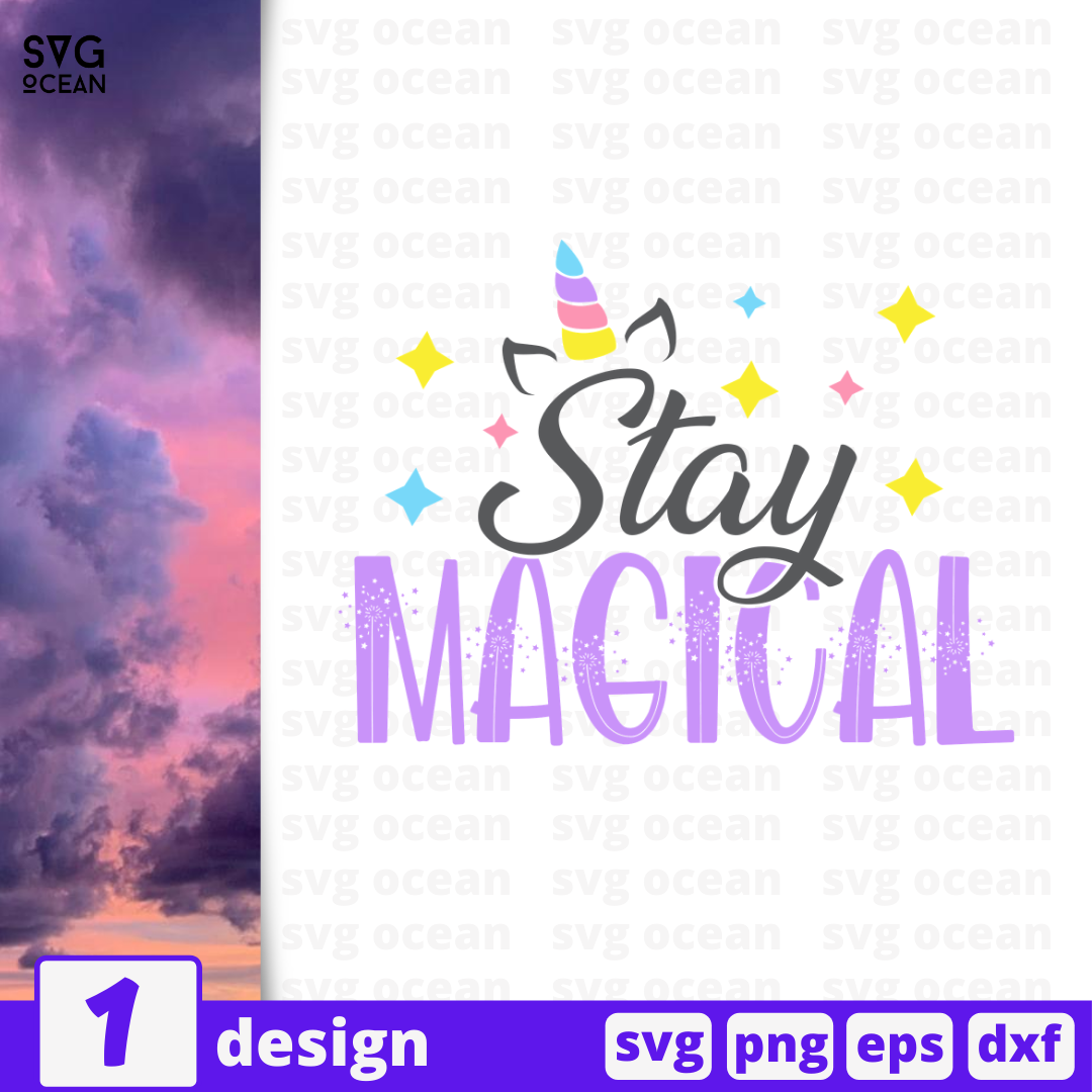 Stay magical SVG bundle vector for instant download - Svg Ocean — svgocean