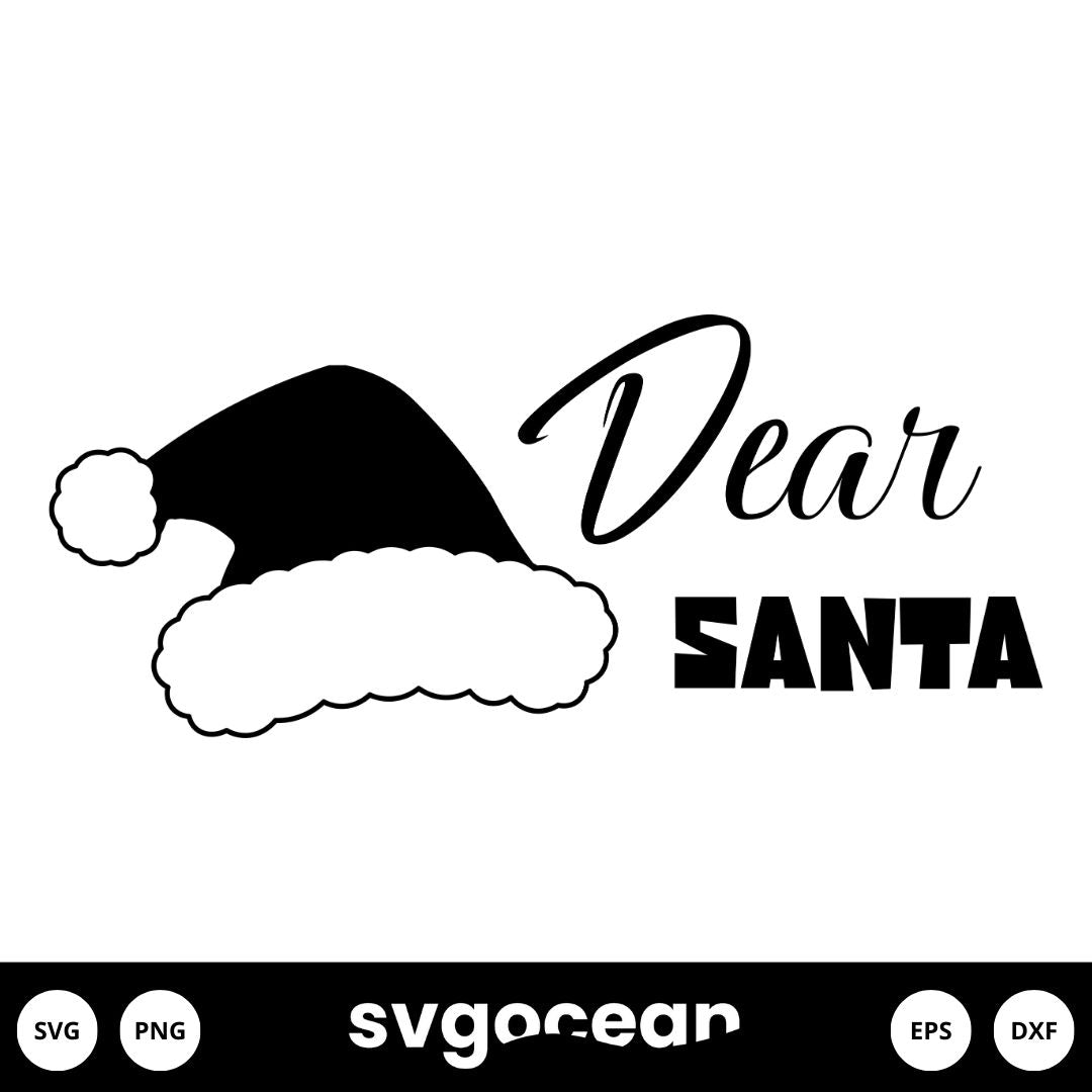 Dear Santa Svg vector for instant download - Svg Ocean — svgocean