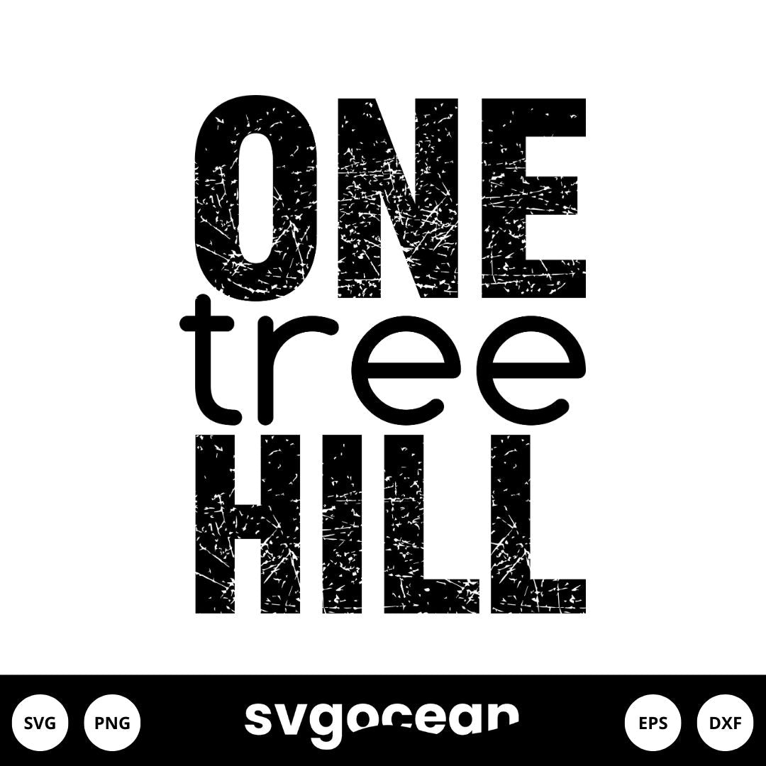 One Tree Hill Svg vector for instant download - Svg Ocean — svgocean