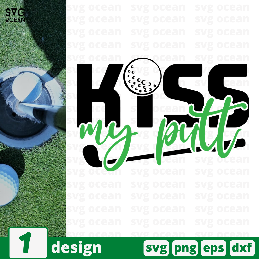 Kiss my putt SVG bundle vector for instant download - Svg Ocean — svgocean