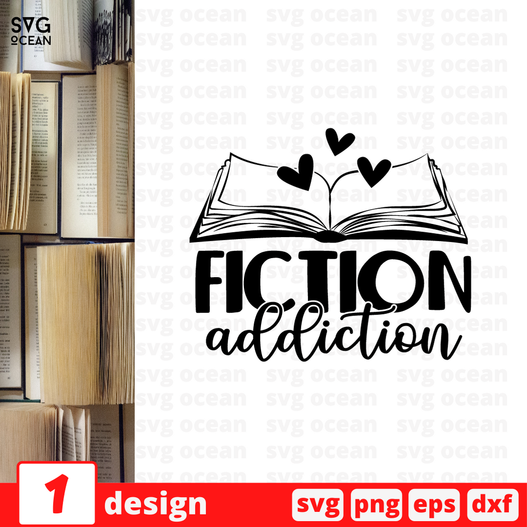 Fiction Addiction SVG Cut File vector for instant download - Svg Ocean ...