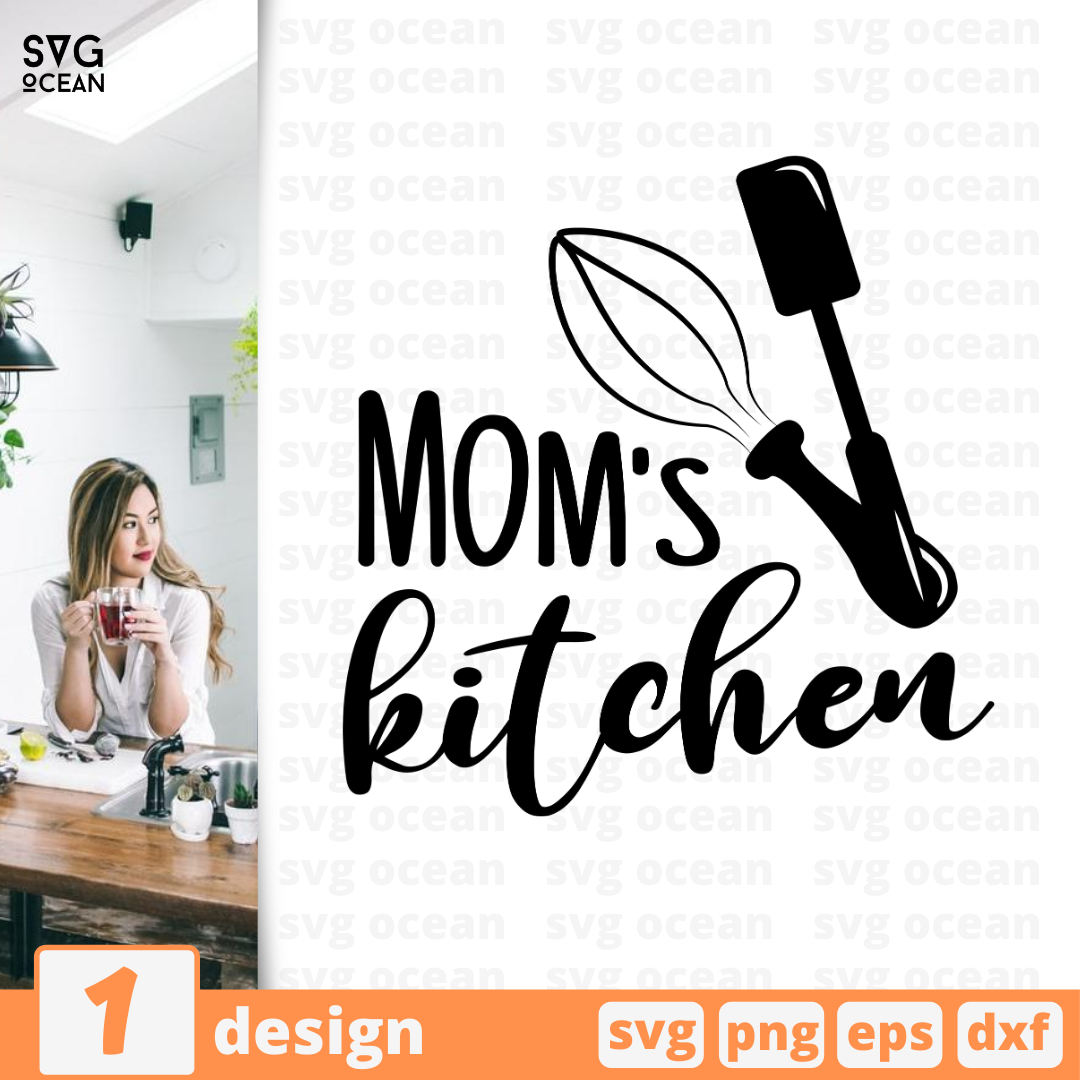 Mom's kitchen SVG bundle vector for instant download - Svg Ocean — svgocean