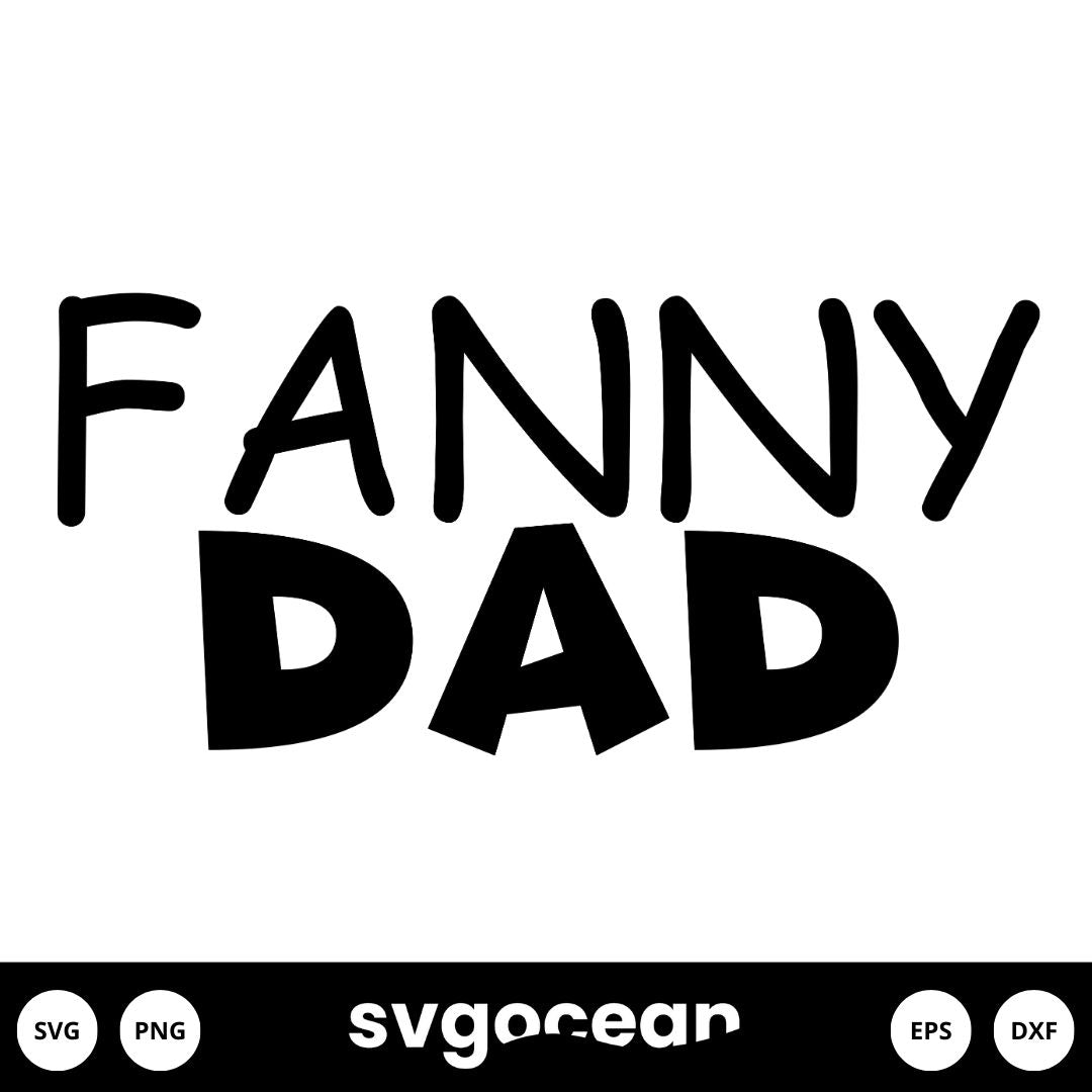 Funny Dad Svg vector for instant download - Svg Ocean — svgocean