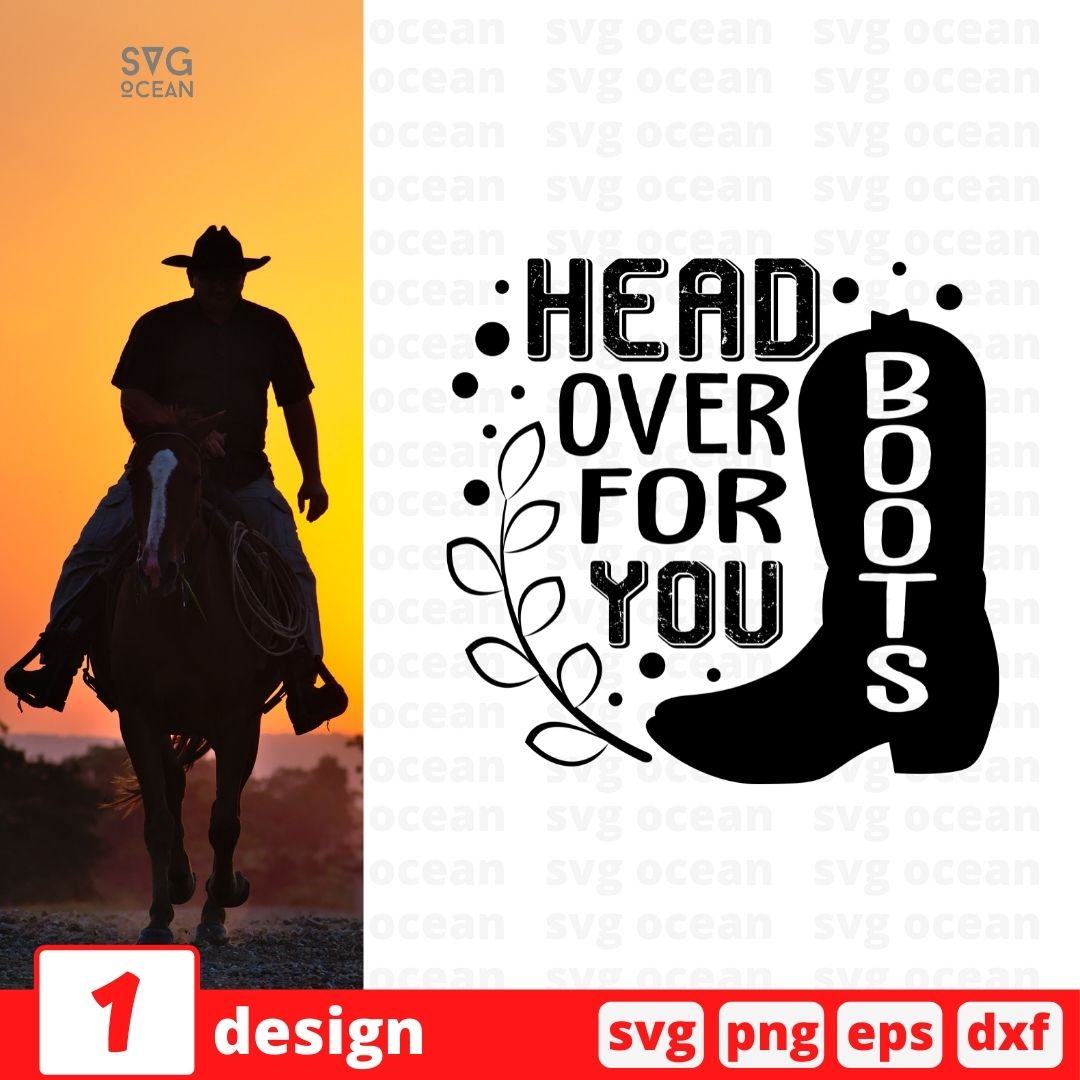 Head over boots for you vector for instant download - Svg Ocean — svgocean