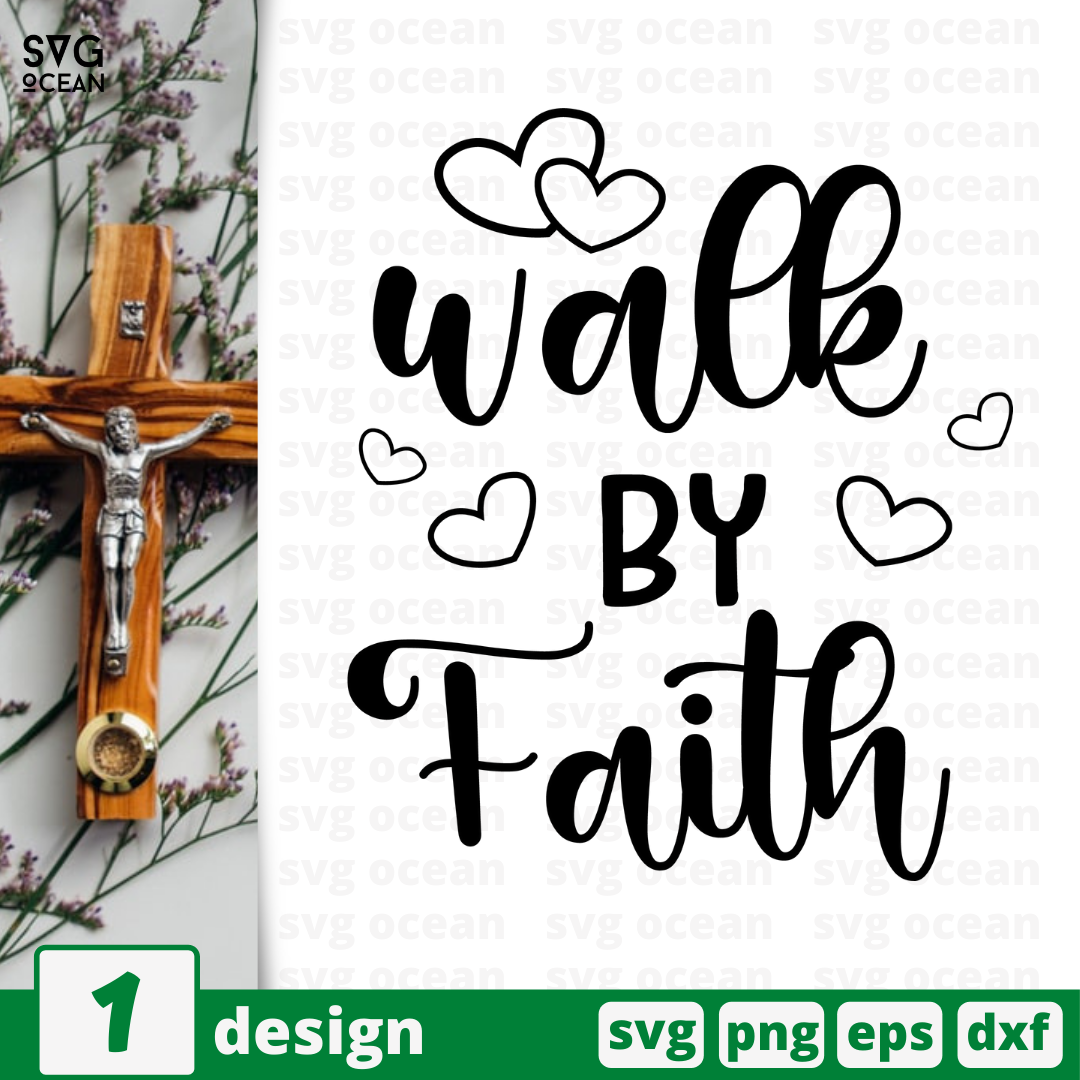 Walk by faith SVG bundle vector for instant download - Svg Ocean — svgocean