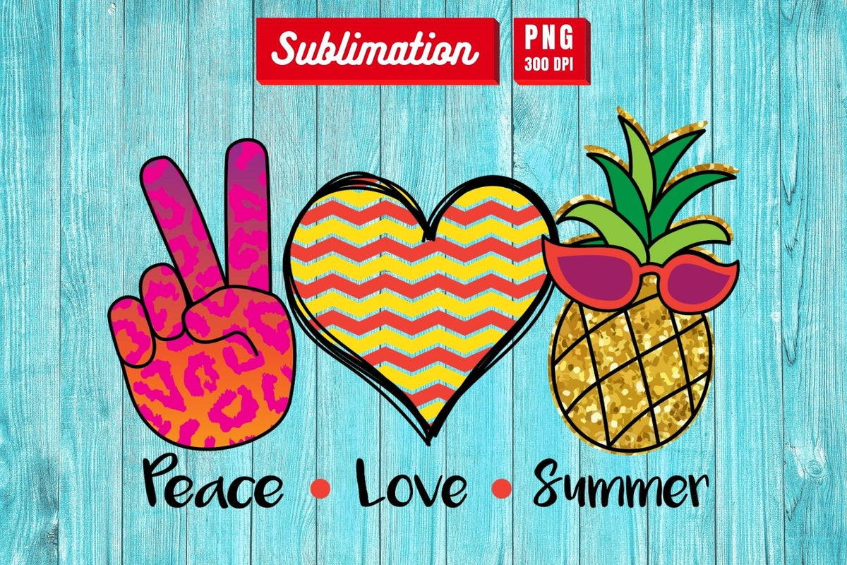 Peace Love Summer Sublimation vector for instant download - Svg Ocean ...