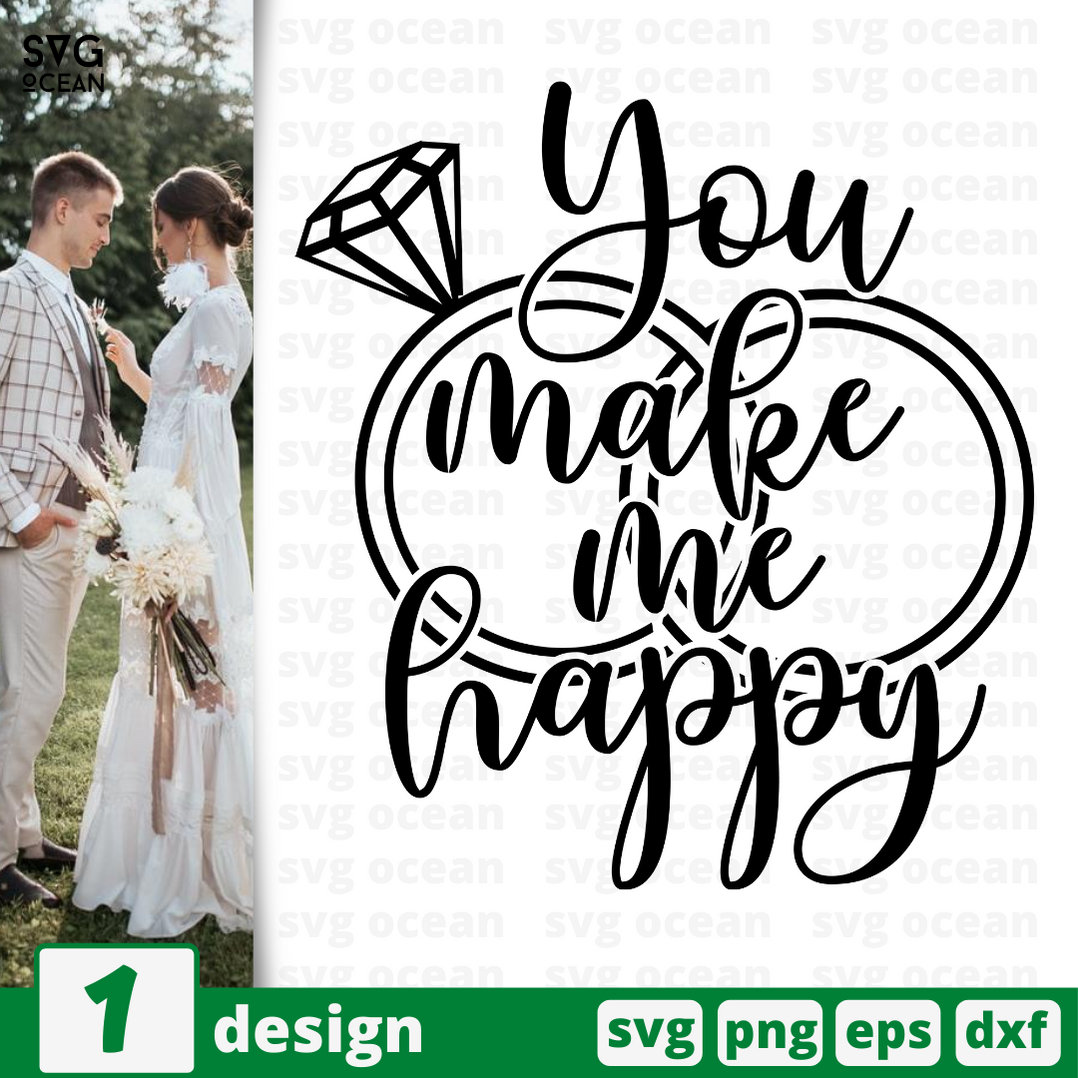 You make me happy SVG bundle vector for instant download - Svg Ocean ...