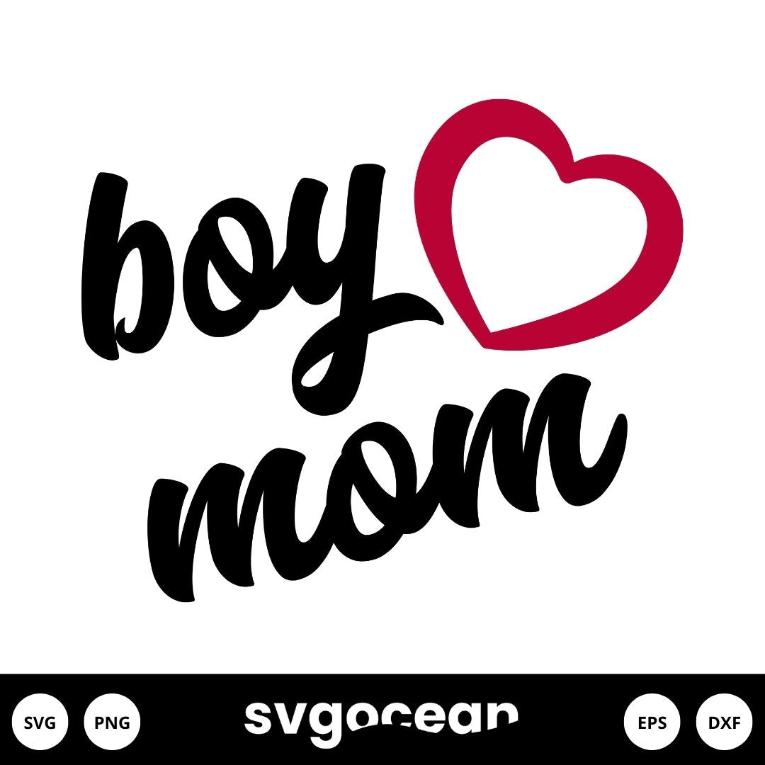 Boy Mom SVG vector for instant download - Svg Ocean — svgocean