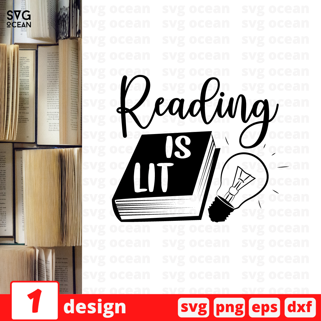 Reading is lit SVG Cut File vector for instant download - Svg Ocean ...