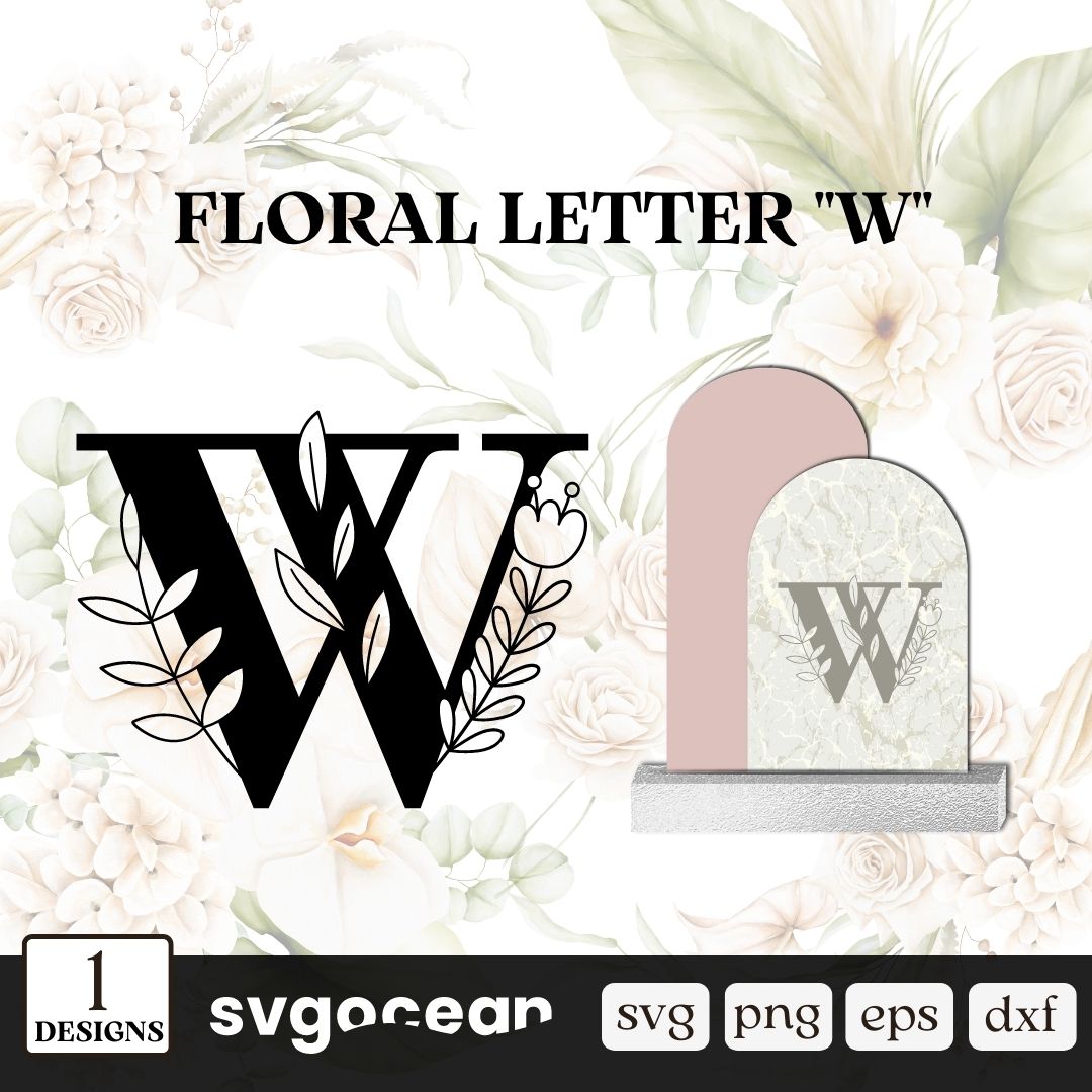 Flower Letter W SVG vector for instant download - Svg Ocean — svgocean