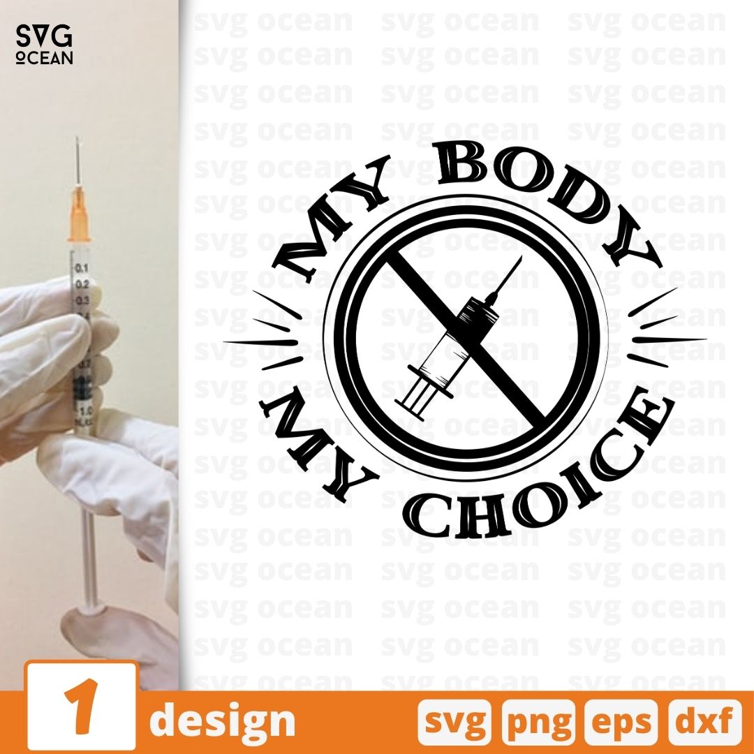 My body My choice SVG Cut File for instant download - Svg Ocean — svgocean