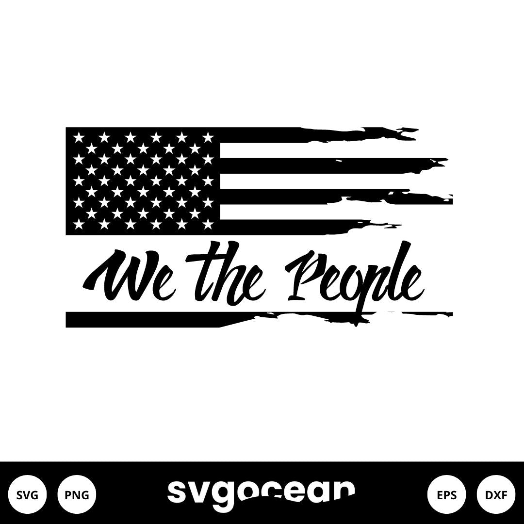 We The People Flag SVG vector for instant download - Svg Ocean — svgocean