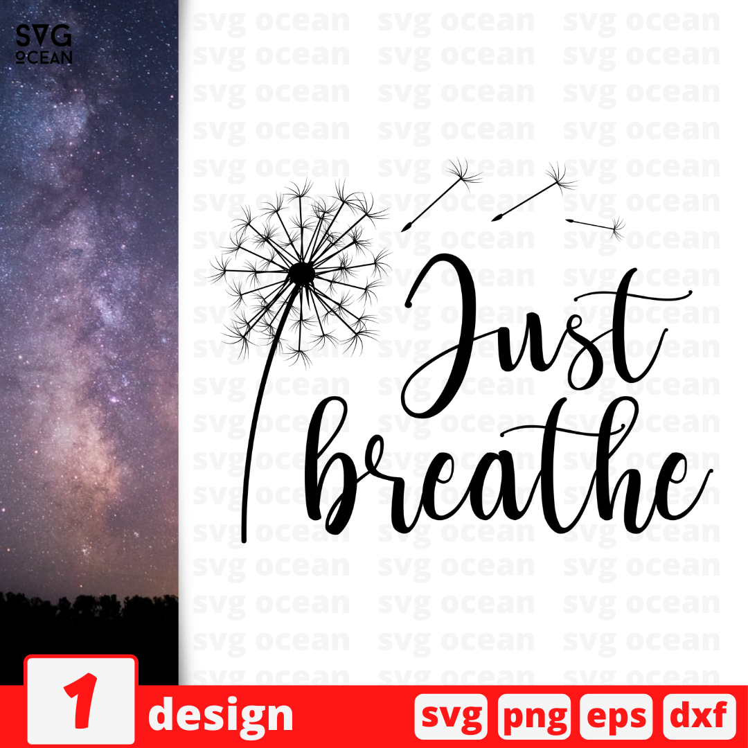 Just breathe SVG bundle vector for instant download - Svg Ocean — svgocean