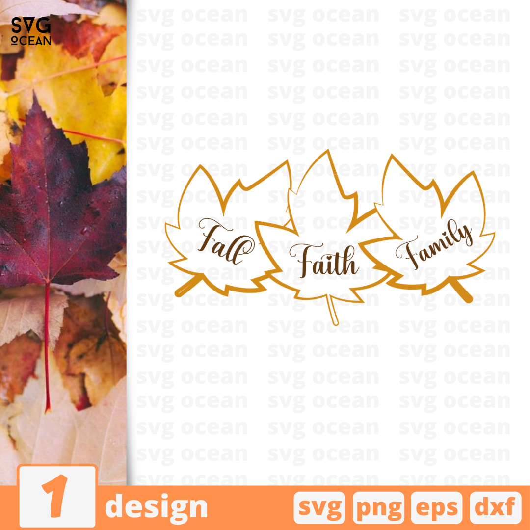 Fall Faith Family SVG bundle vector for instant download - Svg Ocean ...