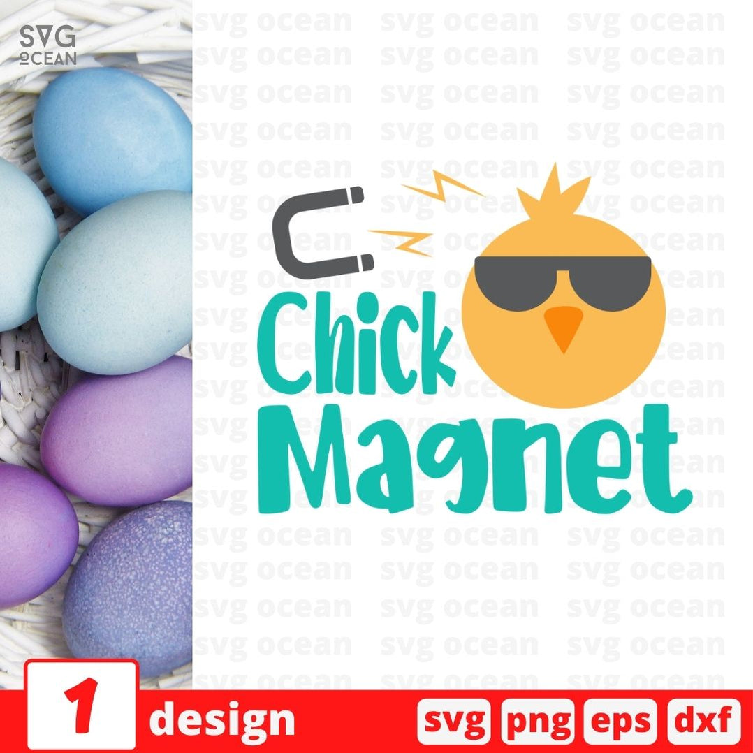 Chick Magnet SVG Cut File vector for instant download - Svg Ocean ...