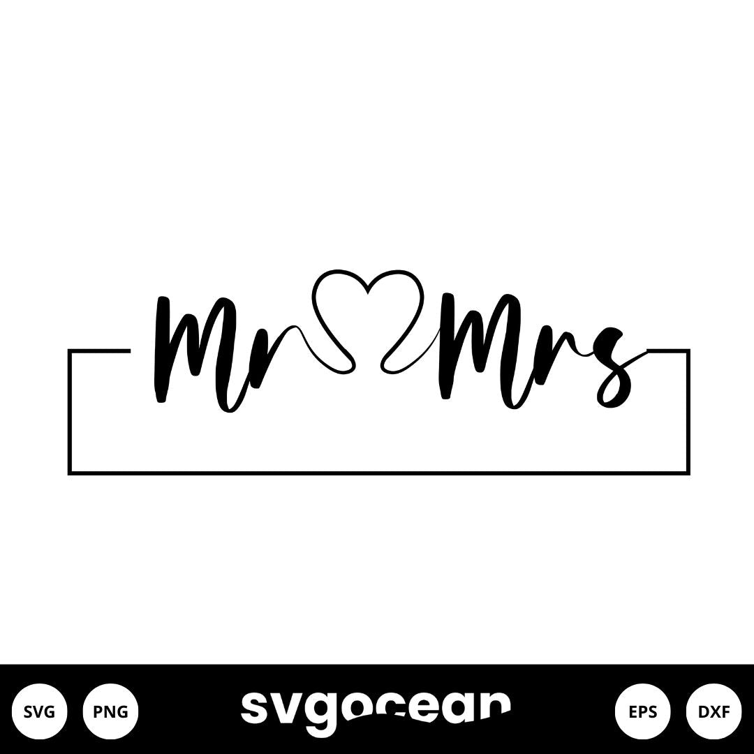 Mr And Mrs SVG vector for instant download - Svg Ocean — svgocean