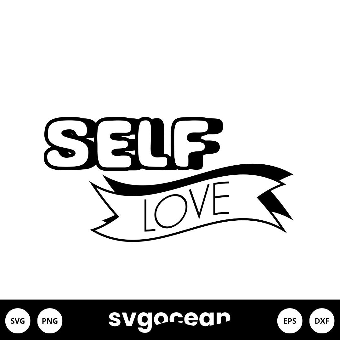 Self Love SVG vector for instant download - Svg Ocean — svgocean
