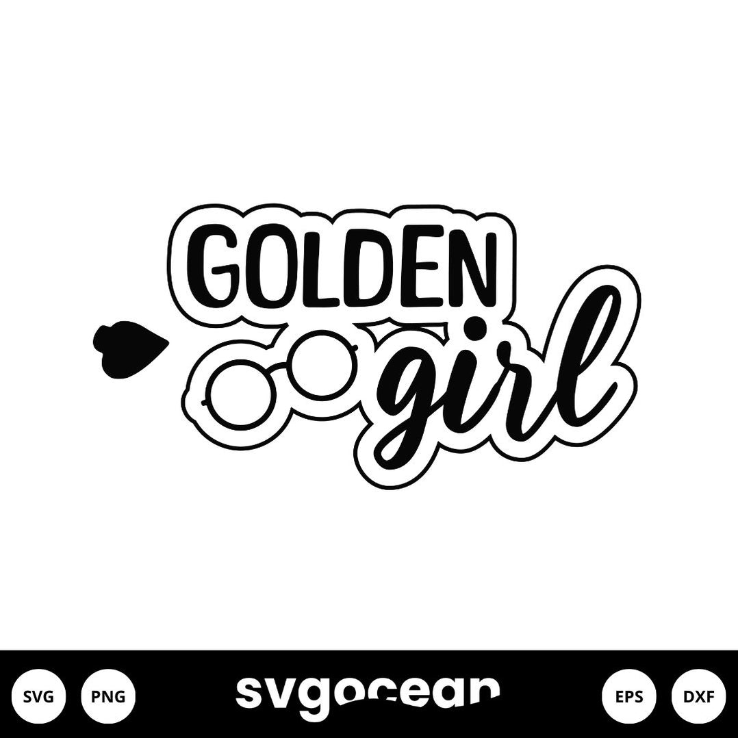 Golden Girl SVG vector for instant download - Svg Ocean — svgocean