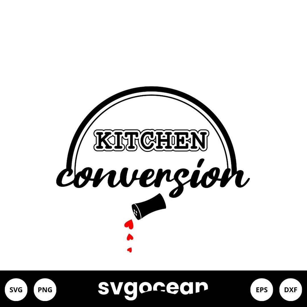 Kitchen Conversion SVG vector for instant download - Svg Ocean — svgocean