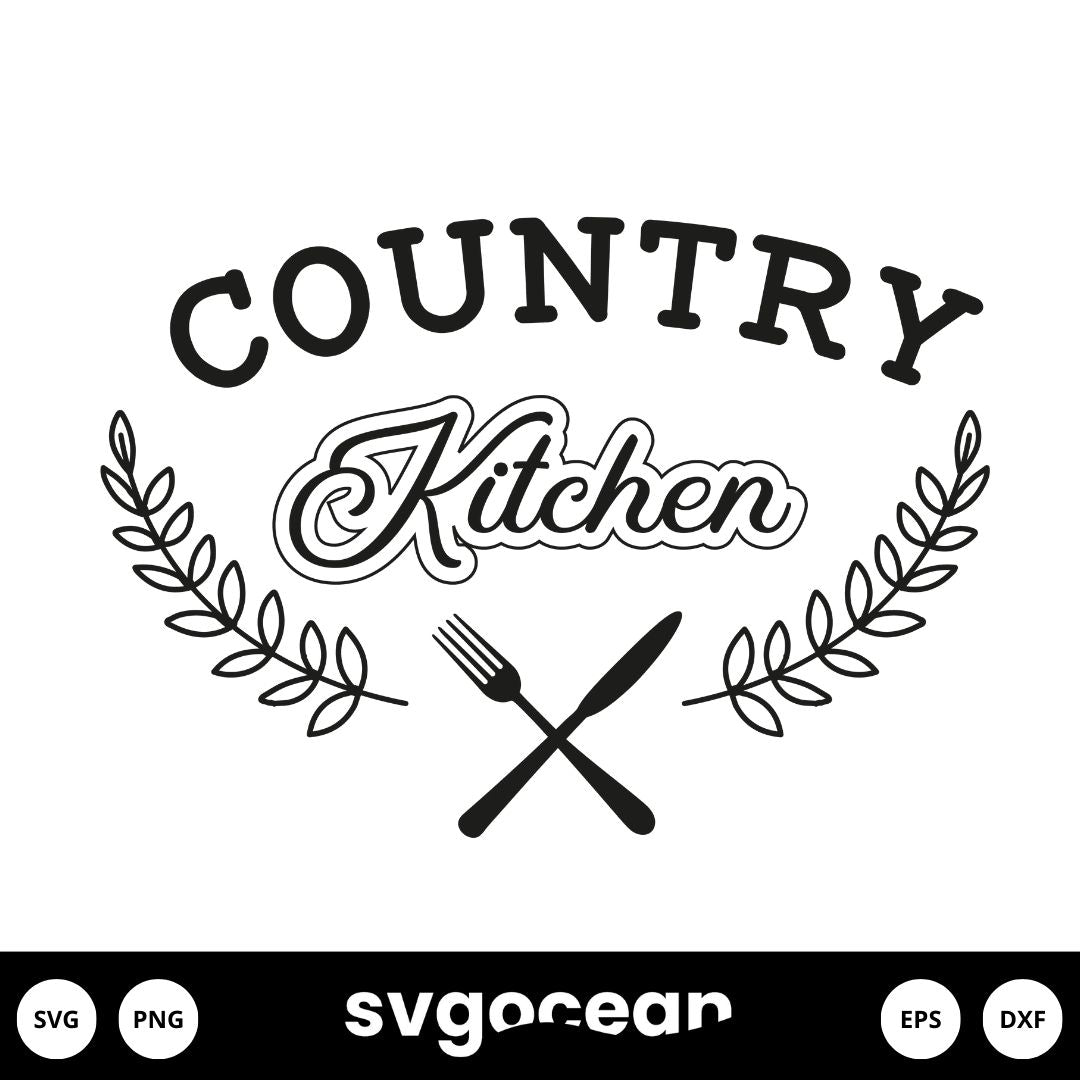Country Kitchen SVG vector for instant download - Svg Ocean — svgocean