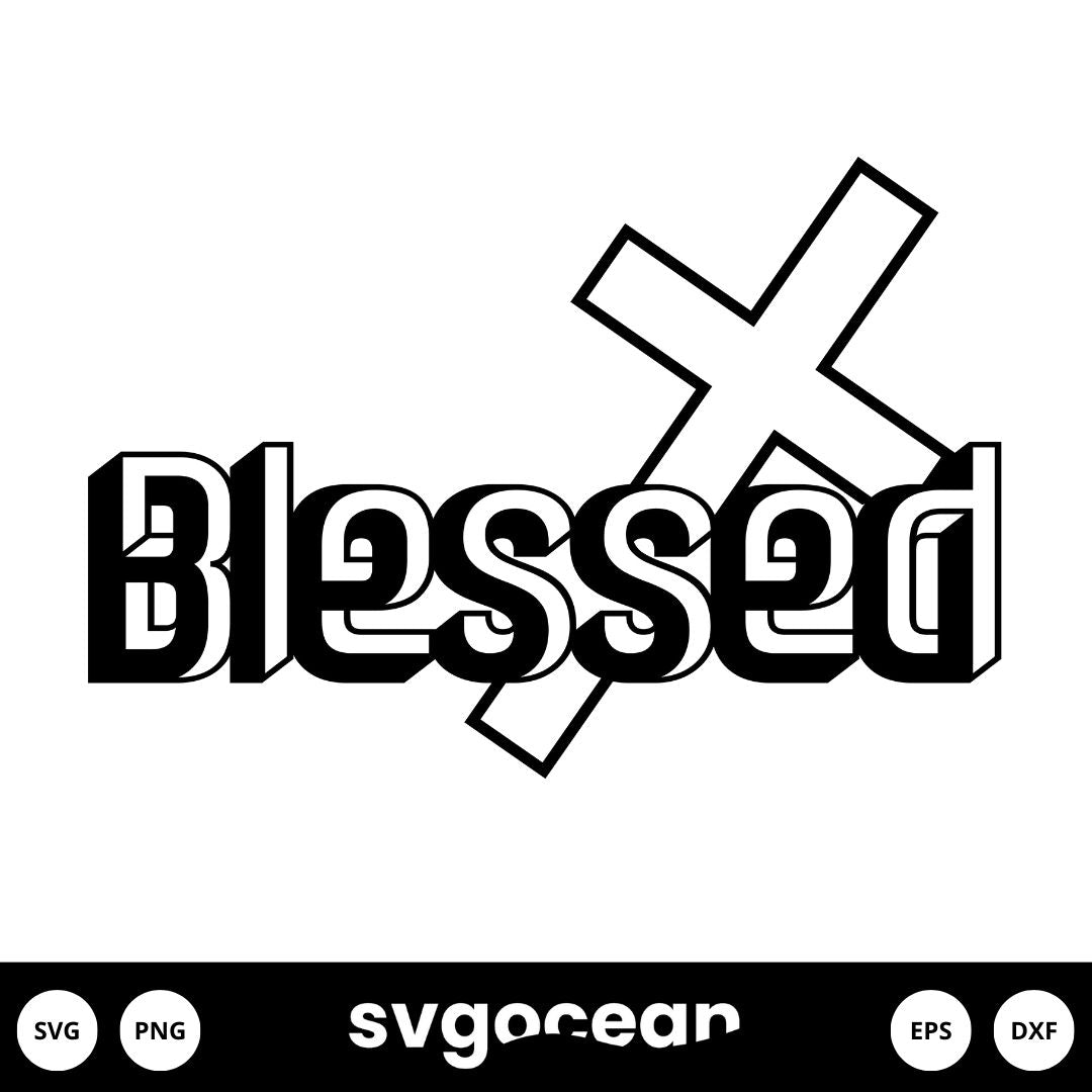 Blessed SVG vector for instant download - Svg Ocean — svgocean